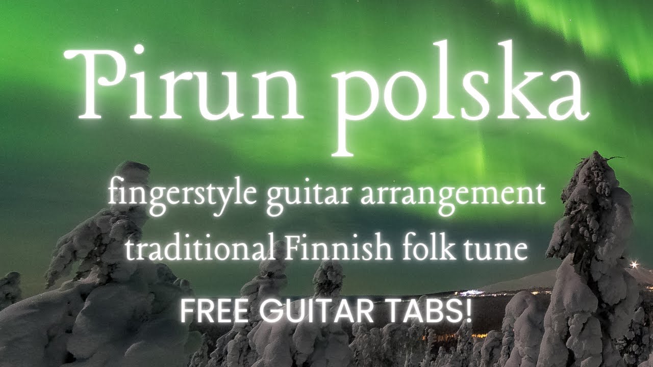 Pirun Polska – Finnish Folk Tune (fingerstyle guitar) - YouTube