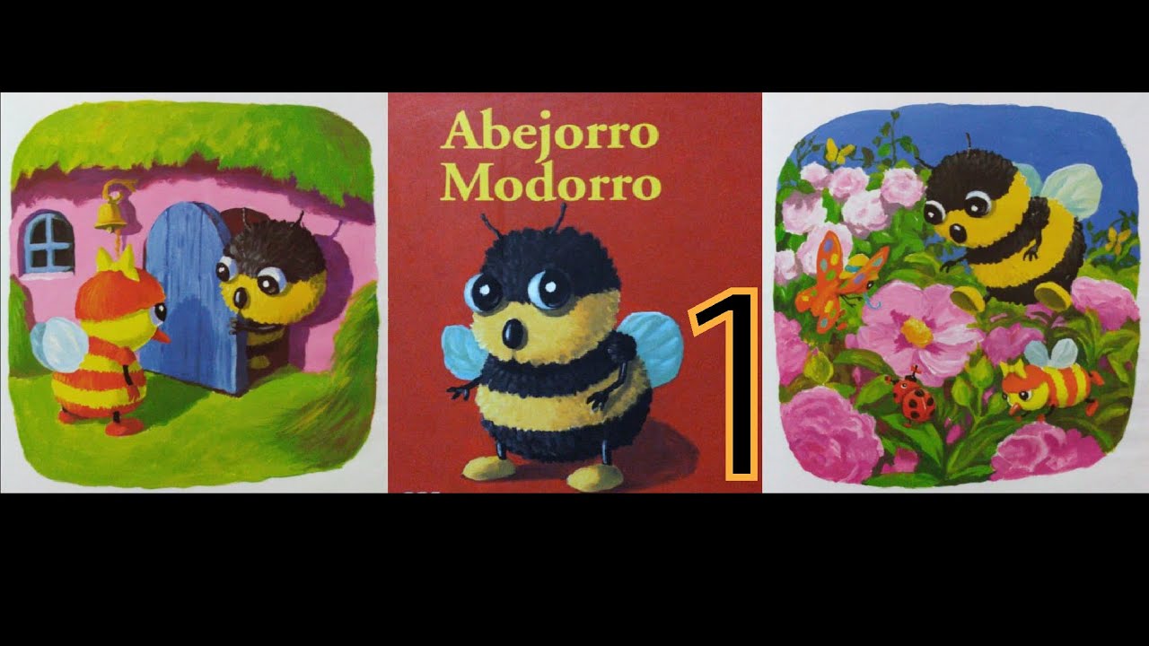 Abejorro Modorro - Cuentos Infantiles - YouTube