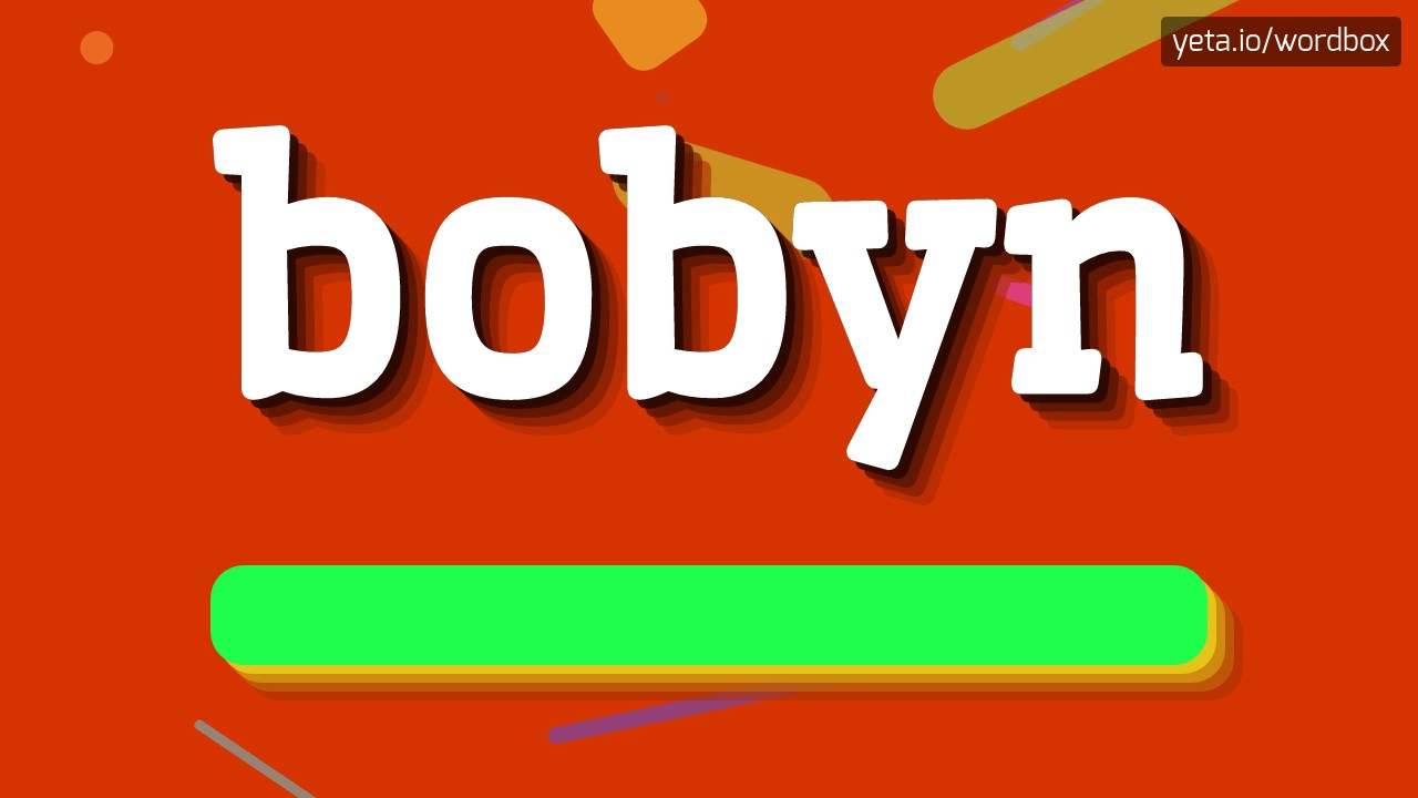 BOBYN - HOW TO PRONOUNCE IT!? - YouTube