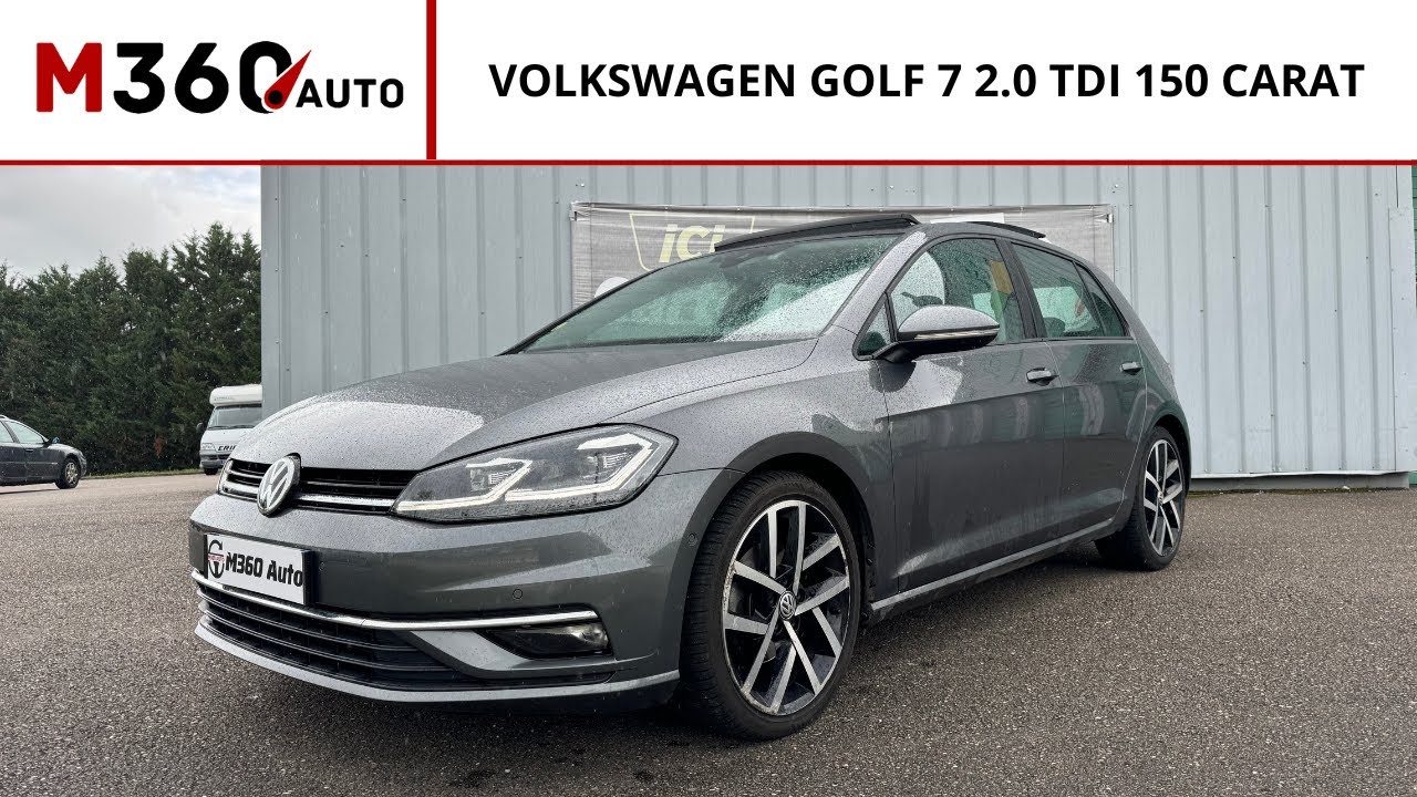 (Présentation) Volkswagen Golf 7 2.0 TDI 150ch / DSG7 / Carat exclusive ...