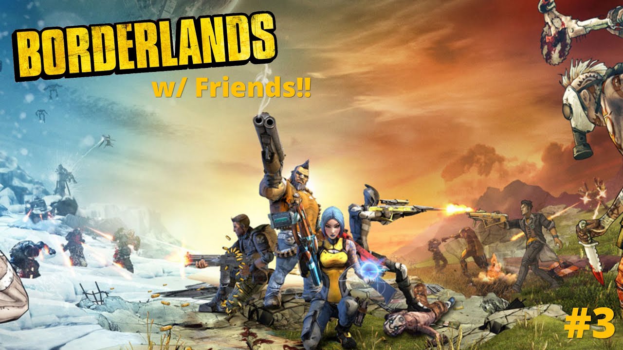 CAPTAIN FLINT!!!! - Borderlands 2 #3 w/ Friends!!! - YouTube