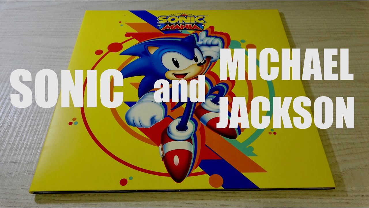 SONIC MANIA Vinyl (4K) & Michael Jackson Unboxing en castellano by ...