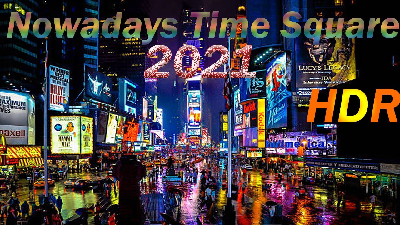 Nowadays 2021 Times Square : Manhattan , New York - YouTube