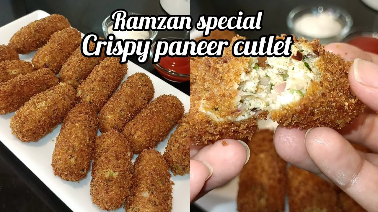 Ramzan Special Paneer cutlet | Quick and easy Paneer cutlet Recipe ...