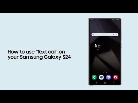How to use ‘Text call’ on your Samsung Galaxy S24 - YouTube