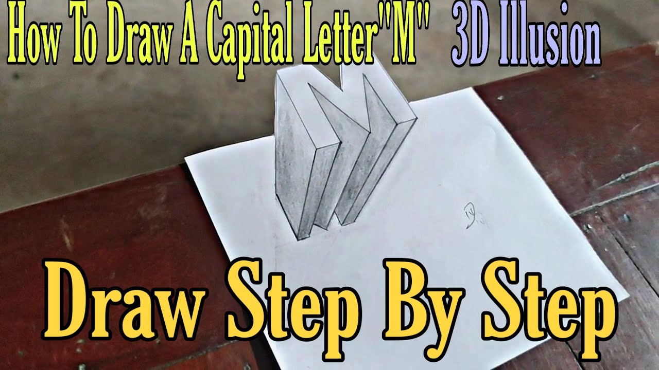 How To Draw A Capital Letter "M "3D illusion Draw step by step - YouTube