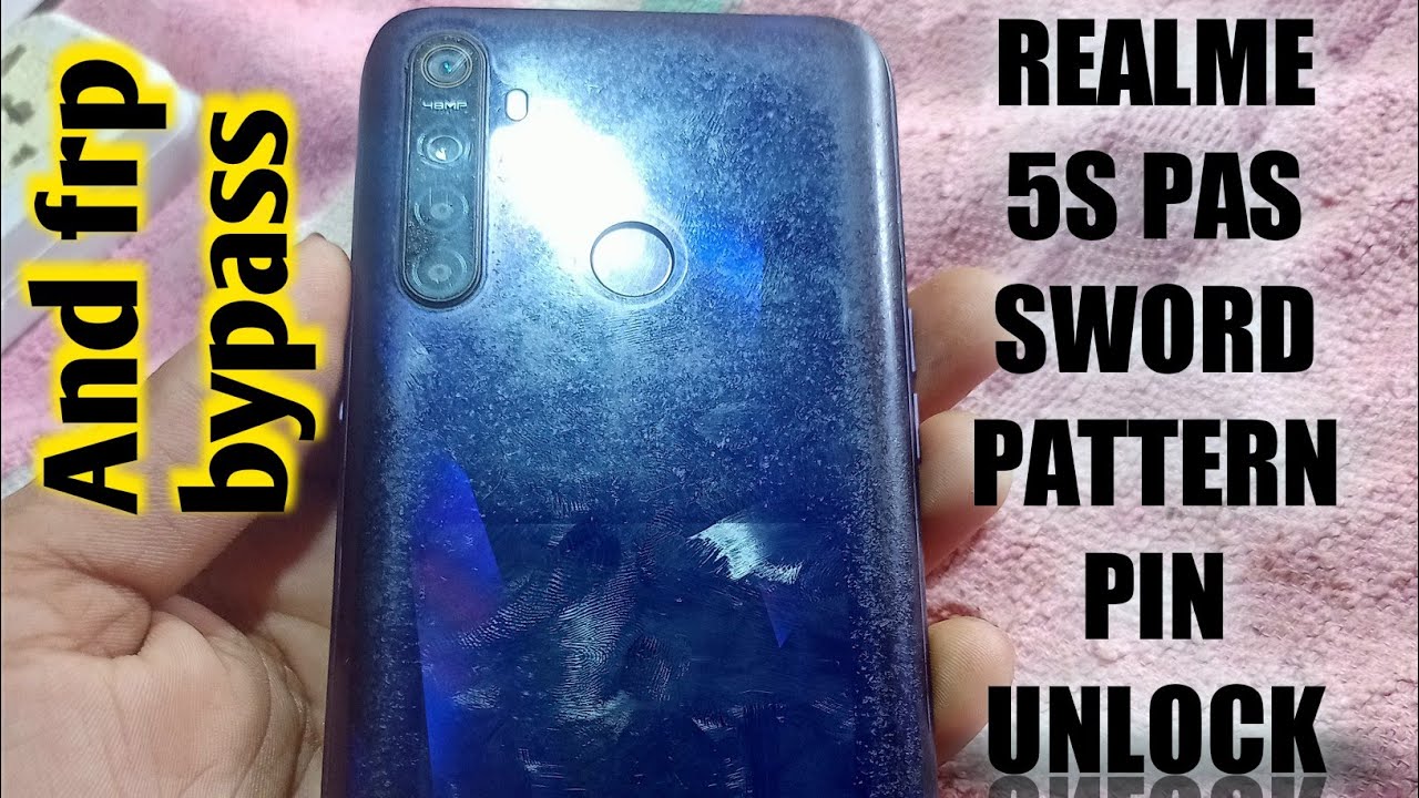Realme-5s-(RMX1925)-hard-reset Password-pattern-pin-unlock & frp-unlock ...