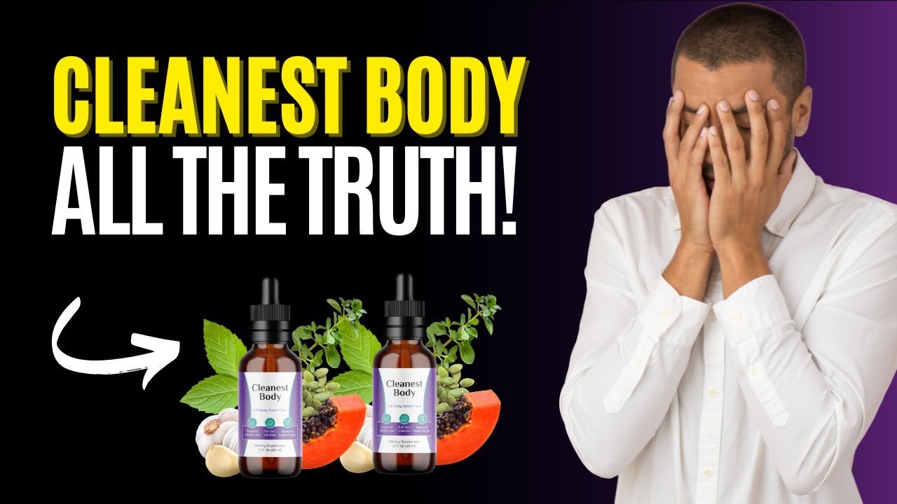 [CLEANEST BODY] - ⚠️ ALERT: Cleanest Body Works? ⚠️ - Cleanest Body ...