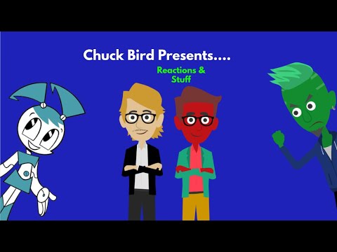 Chuck Bird Presents: Reactions and Stuff! - YouTube