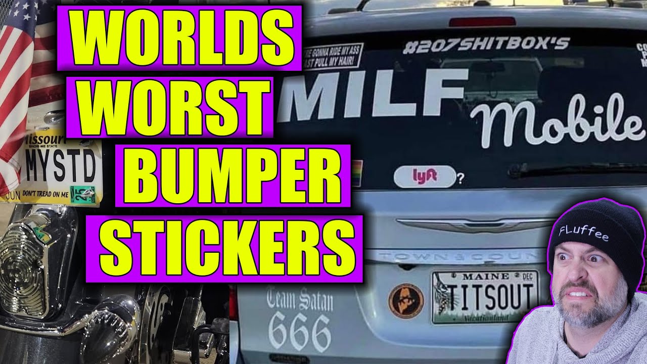 Worlds Worst Bumper Stickers! #3 - YouTube