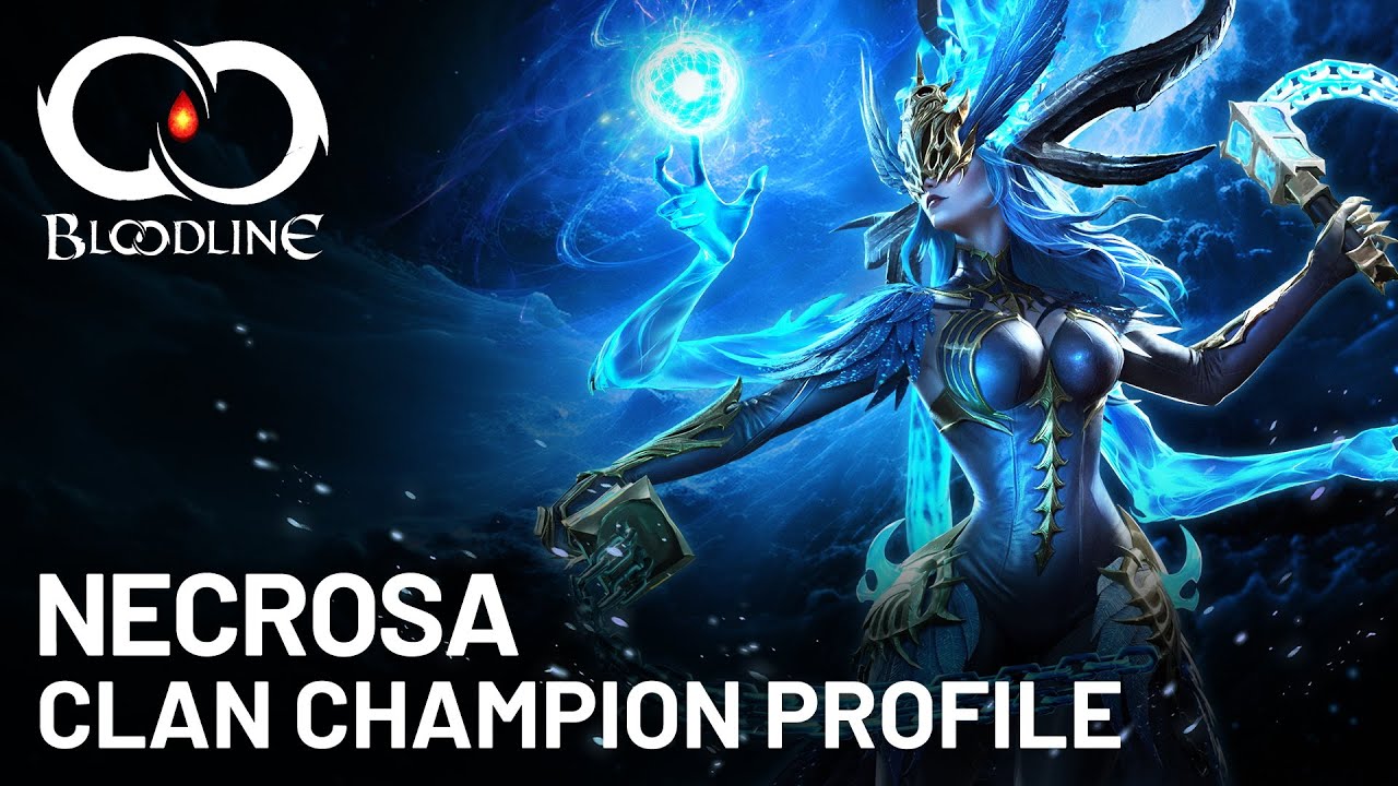 BLOODLINE: CLAN CHAMPION PROFILE - Necrosa - YouTube