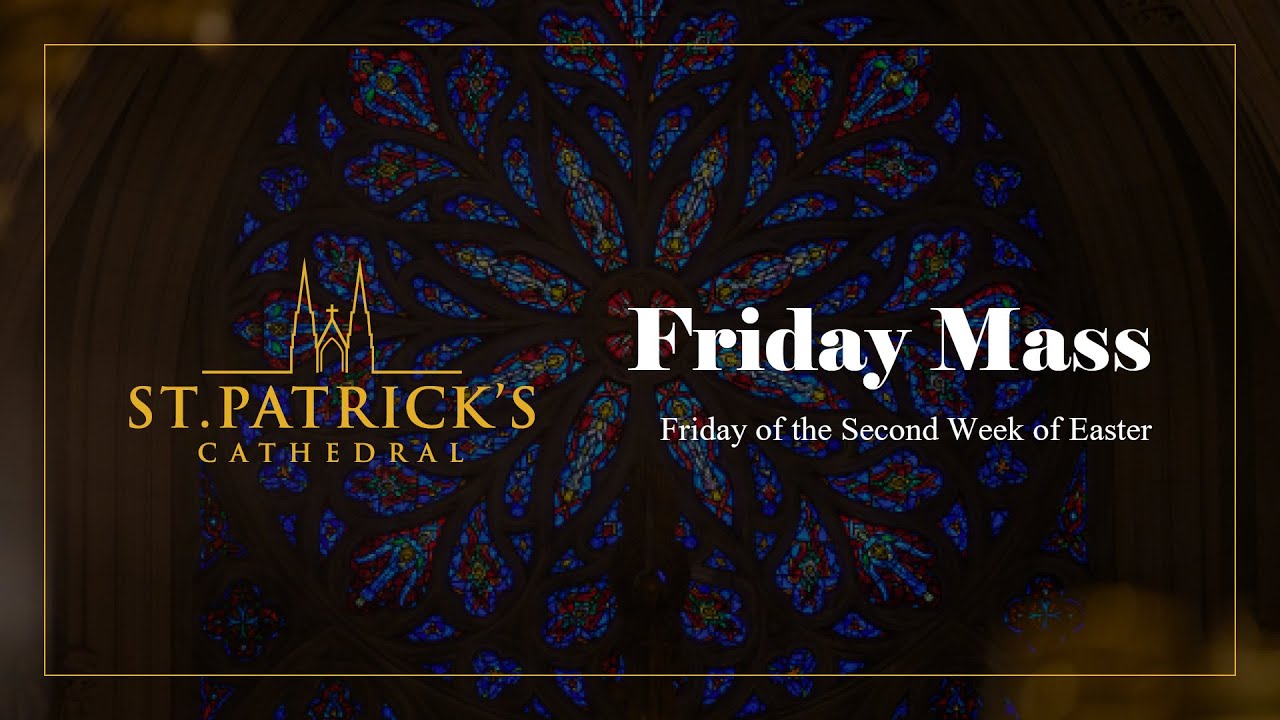 Friday Mass - April 12th 2024 - YouTube