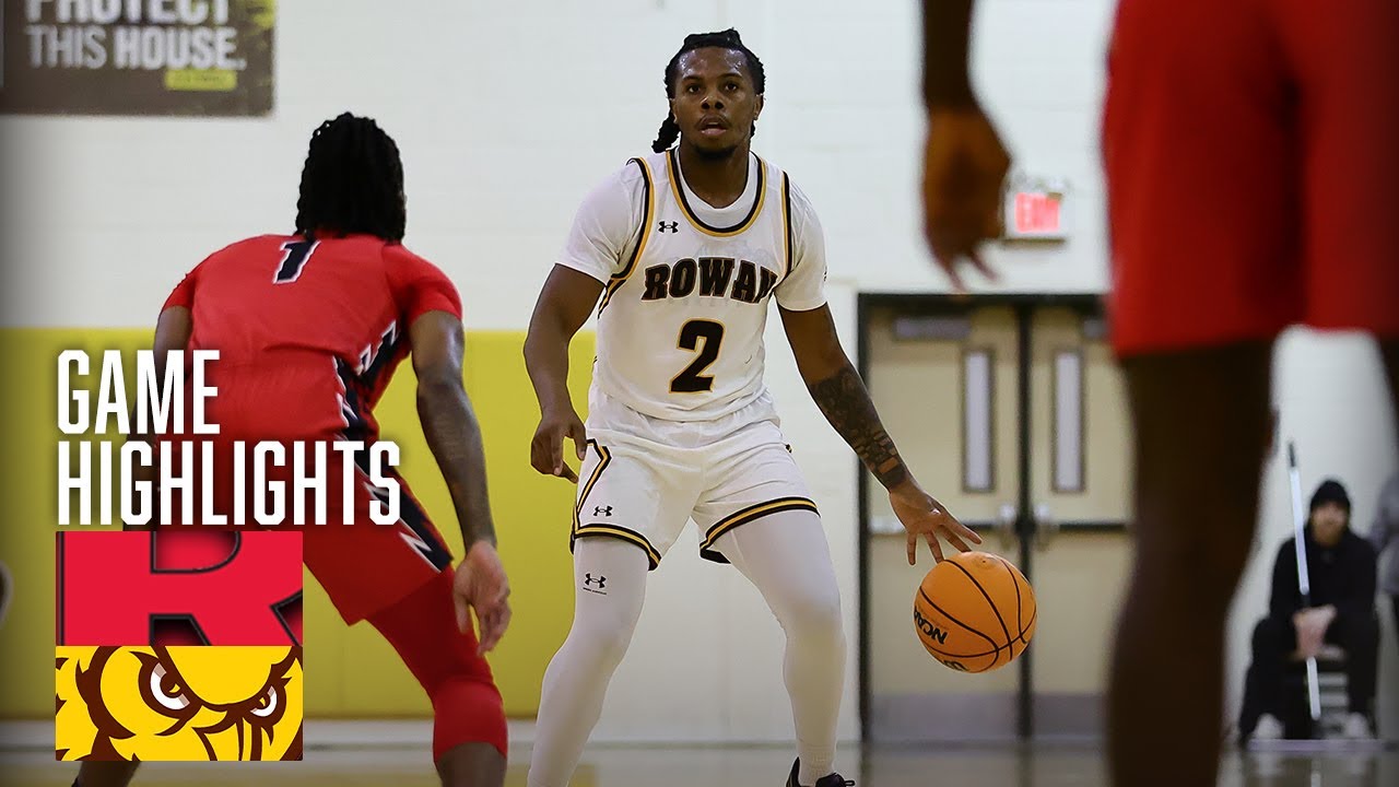 2024-25 Rowan Men's Basketball vs. Rutgers-Camden | Game Highlights ...