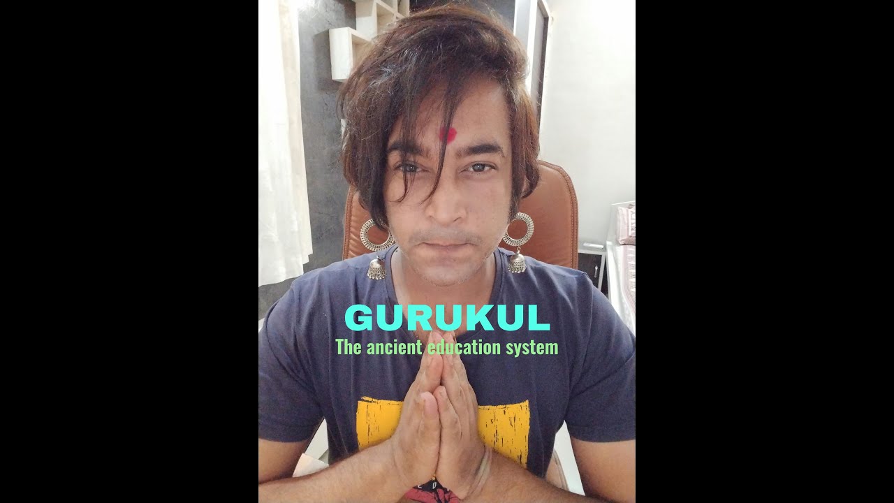 Gurukul: An ancient education system