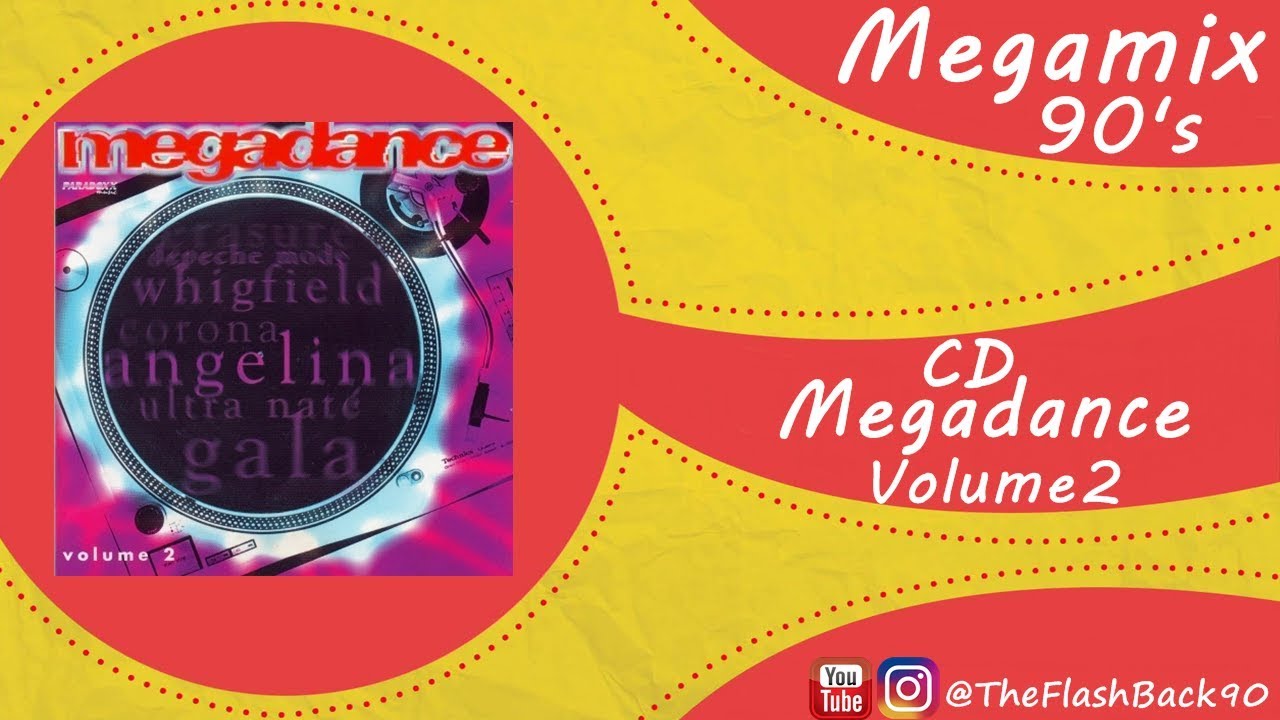 Megamix 90's 2 - CD Megadance Vol. 2 - YouTube
