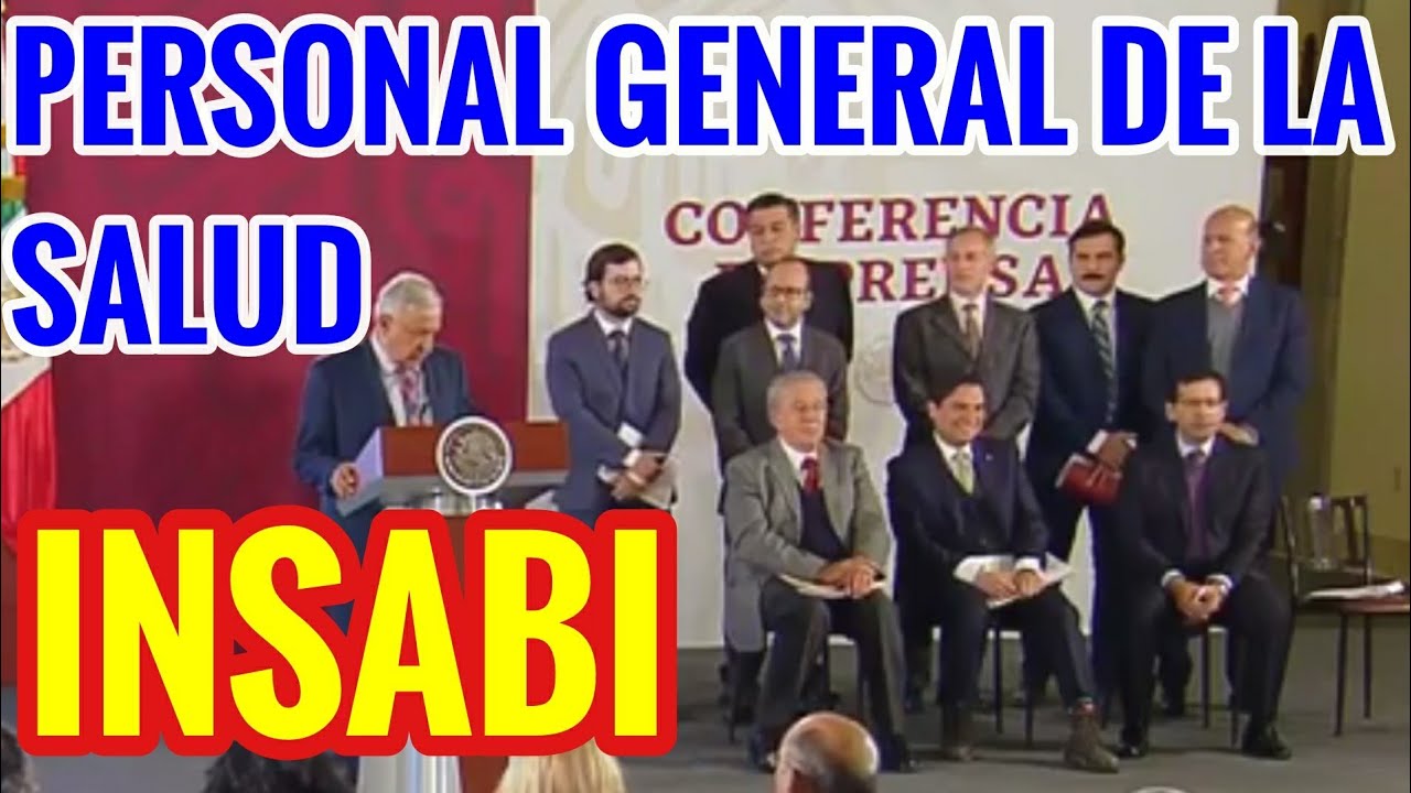 AMLO PRESENTA SU PERSONAL ENCARGADO DEL INSABI - YouTube