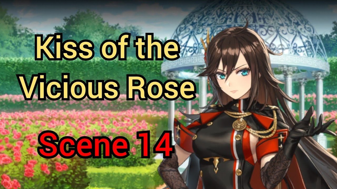 Scene 14/Kiss of the Vicious Rose Event Storyline - YouTube