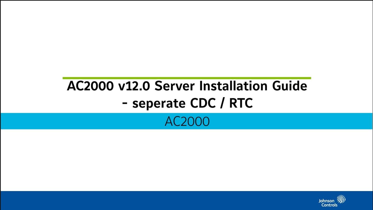 AC2000 v12 0 Server Installation Guide - Seperate CDC/RTC - YouTube