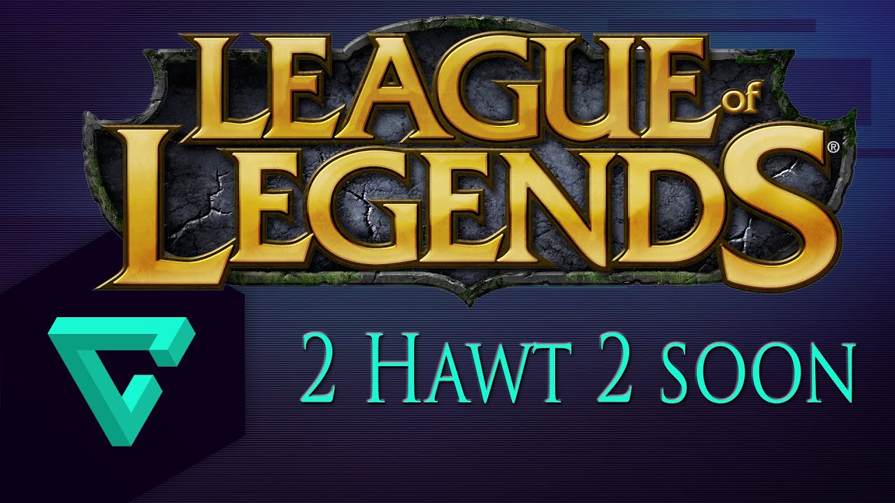 League of legends - Dominion - 2 Hawt 2 Soon - YouTube