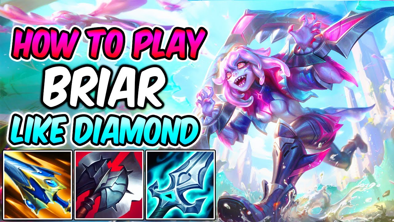 HOW TO PLAY BRIAR JUNGLE & CARRY | Best Build & Runes | Diamond Player ...
