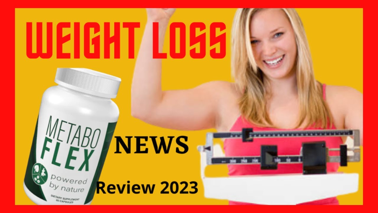 METABO FLEX REVIEWS (( NEWS)) Metabo Flex Weight Loss - Metabo Flex it ...