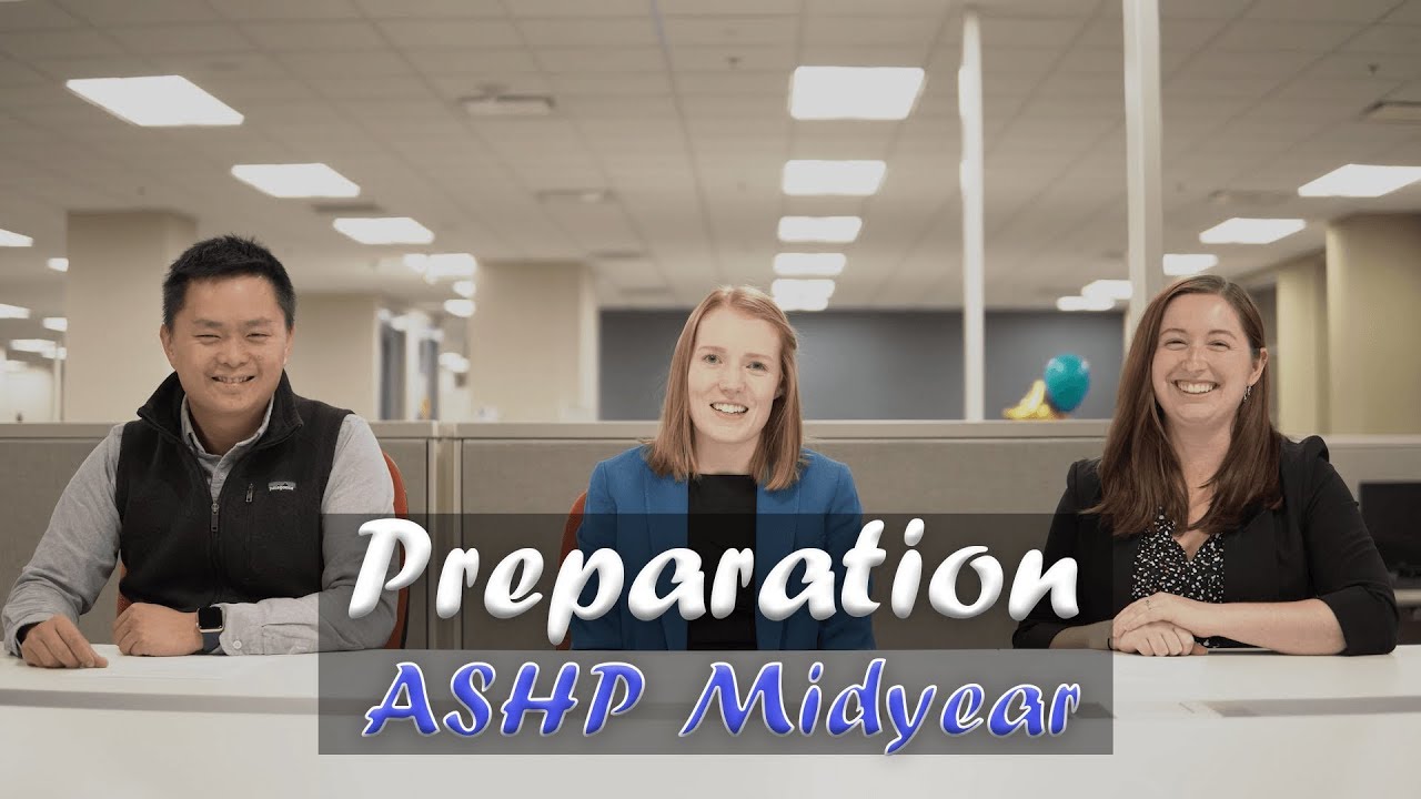 Preparation | ASHP Midyear - YouTube