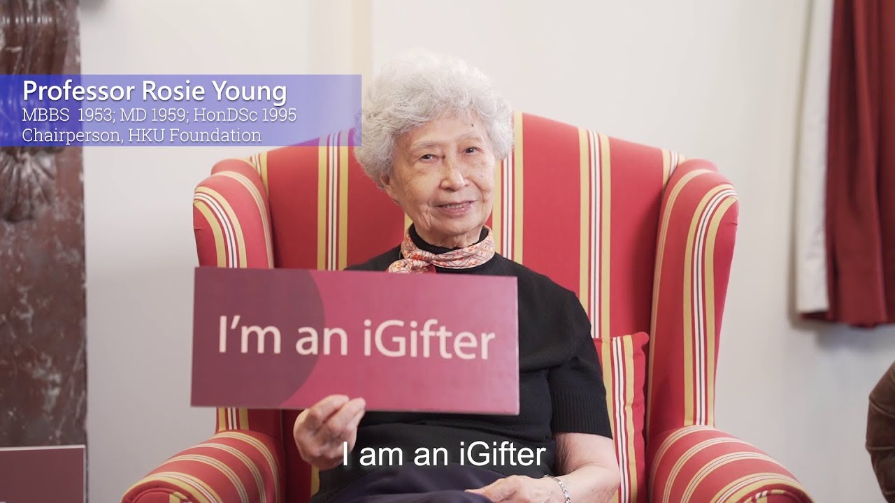 HKU iGifter: Professor Rosie Young, Chairperson of HKU Foundation - YouTube