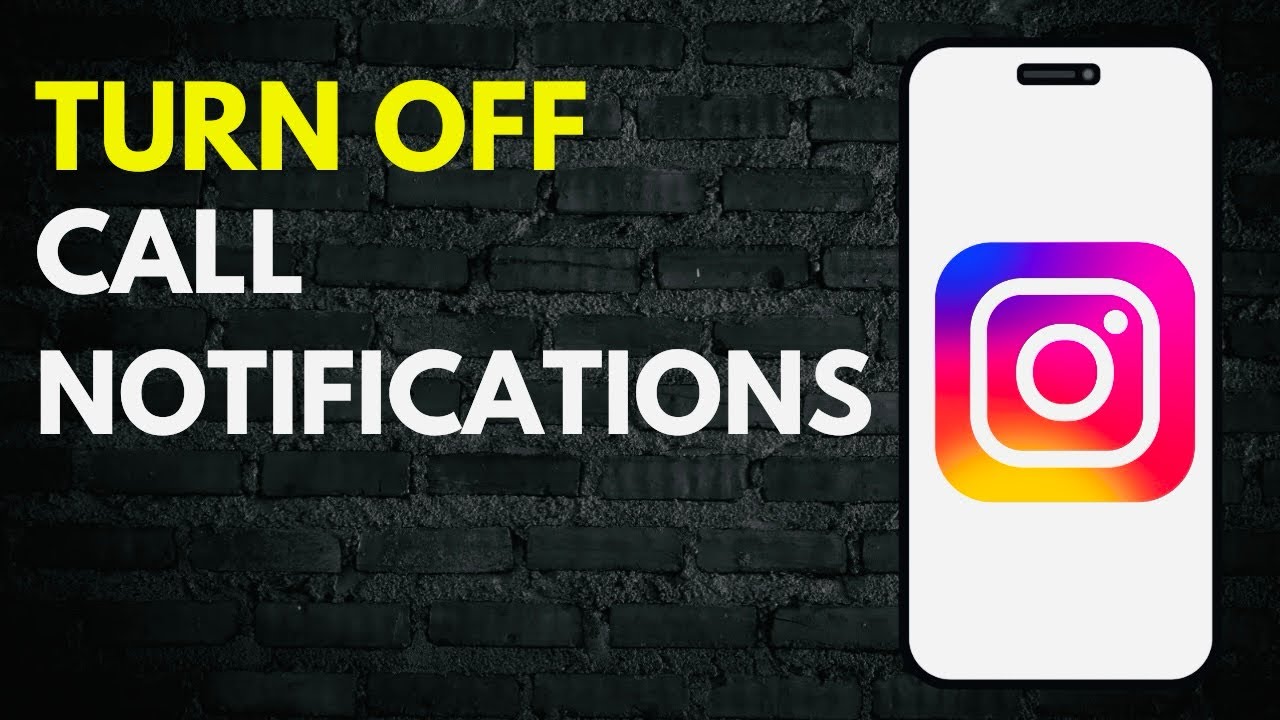 How to Turn off Call Notifications on Instagram (2024) Full Guide - YouTube
