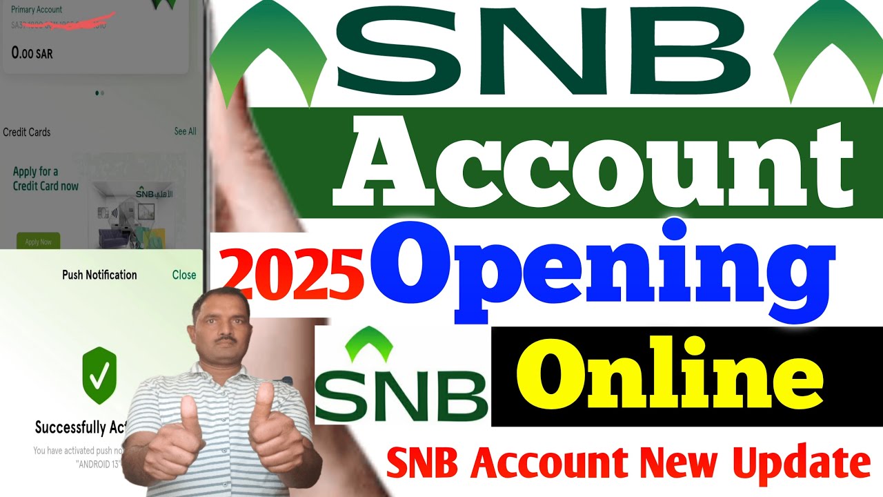 SNB Bank Account Opening Online 2025 । How to Open SNB Bank Account ...