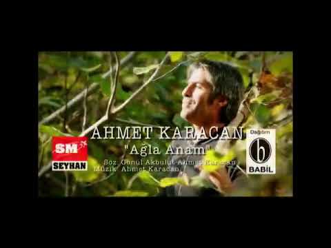 AHMET Karacan AĞLA ANAM klip