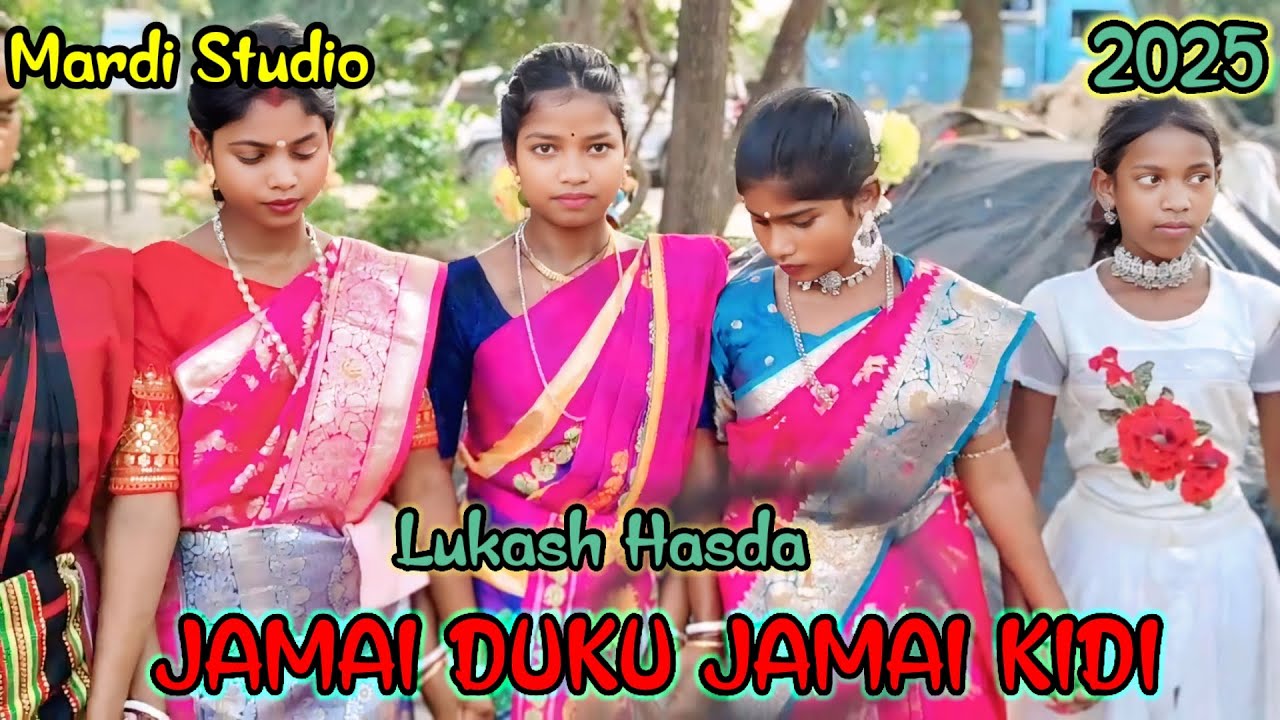 JAMAI DUKU JAMAI KIDI // NEW SANTALI ORCHESTRA BAPLA VIDEO // LUKASH HASDA //.. 2025 MARDI ...