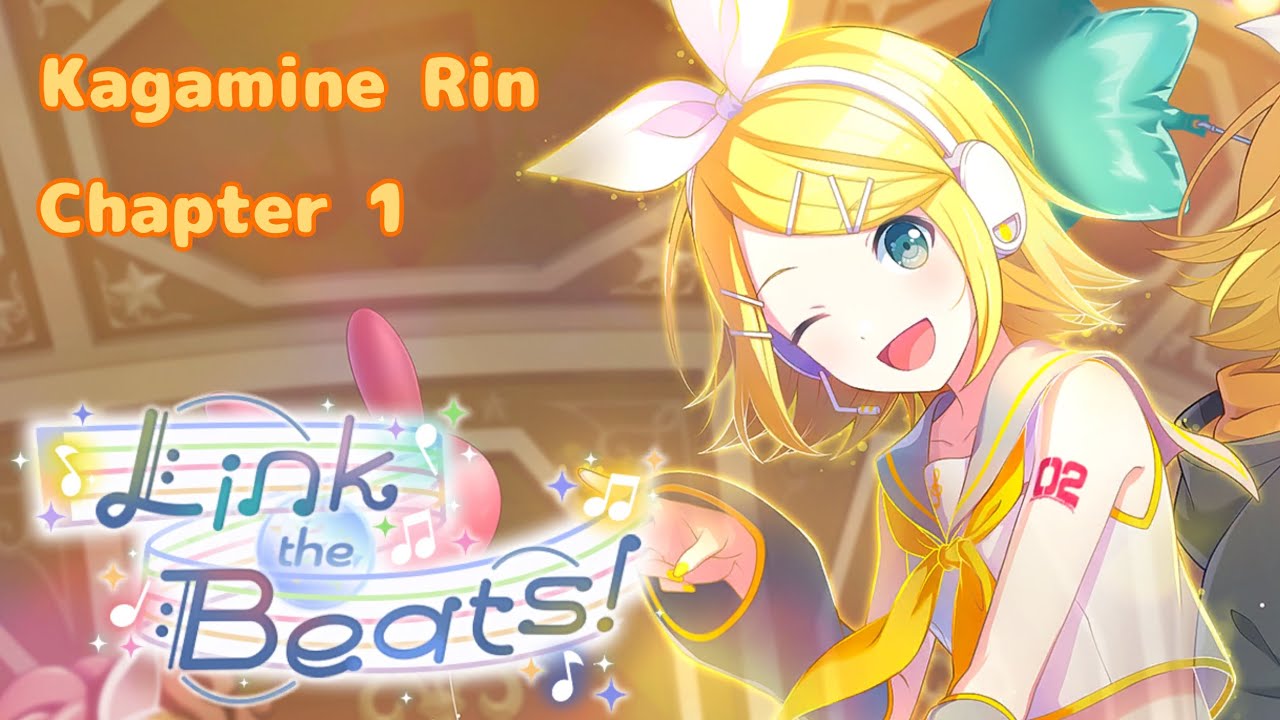 [Eng Sub] Link the Beats! - Kagamine Rin Chapter 1 | Project Sekai ...