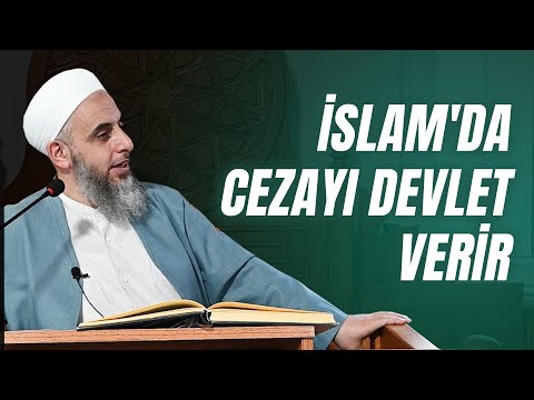 İslam'da Cezayı Devlet Verir - Yusuf Öztürk Hocaefendi