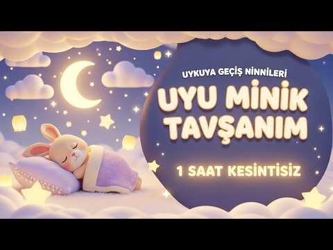 Uyu Minik Tavşanım 🐰🌙 | 1 Saat Kesintisiz Bebek Uyku Müziği | Huzurlu Ninniler