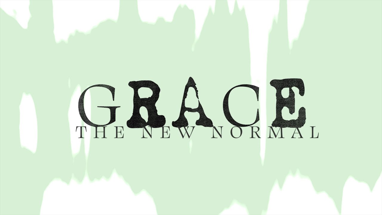 Grace: The New Normal, Part 1 | Full Sermon | Pastor Travis Hunter - YouTube