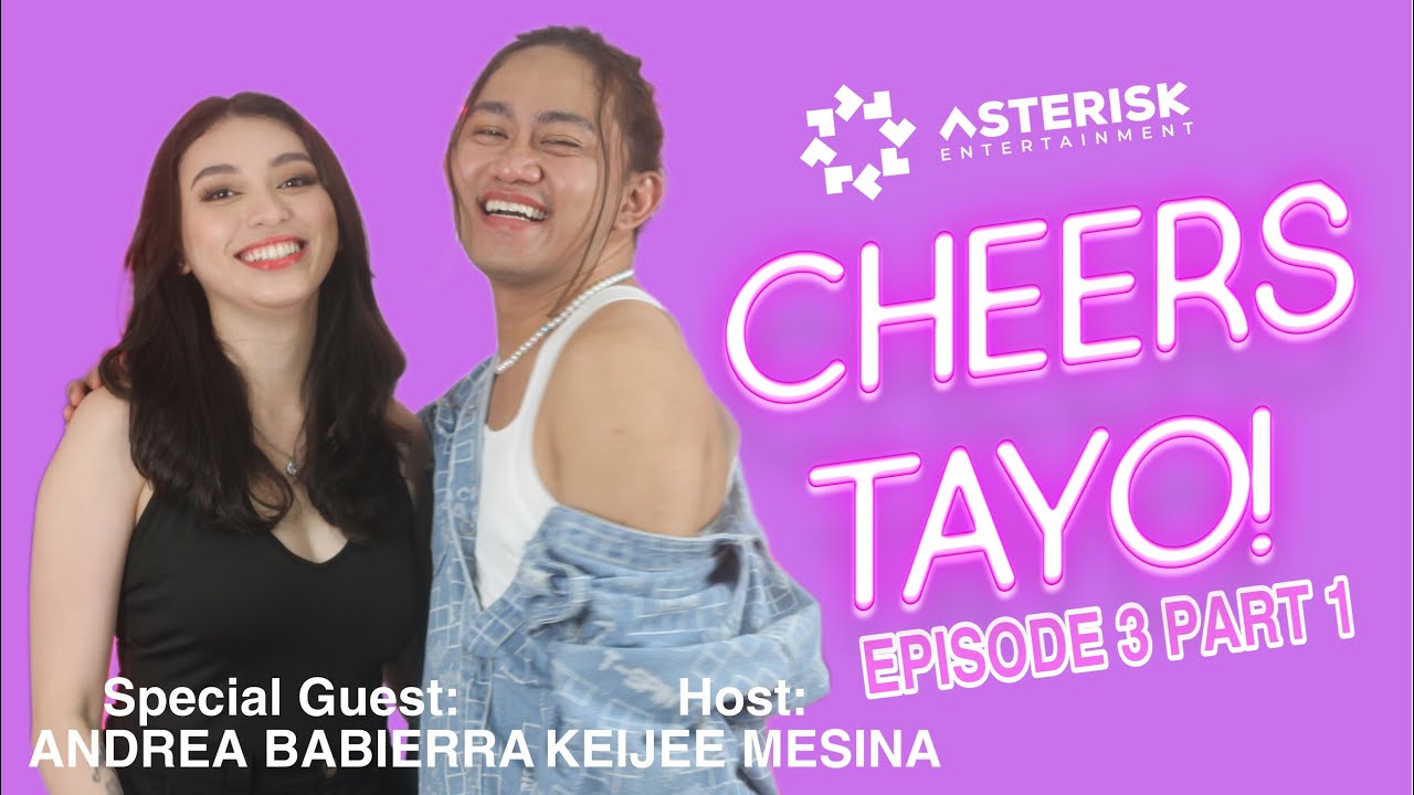 ANDREA BABIERRA UMASA AT PINAASA NGA BA? I CHEERS TAYO! EPISODE 3 PART ...