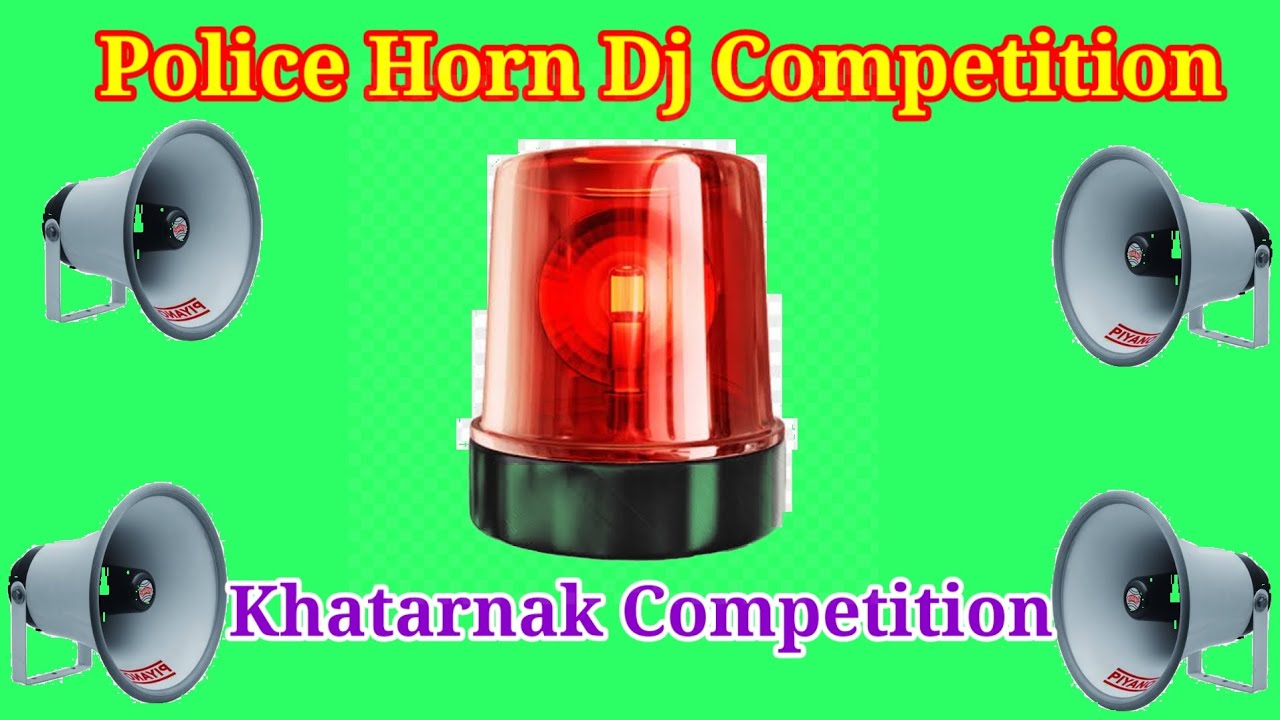 police horn dj competition//competition music//dj raju rambhila - YouTube