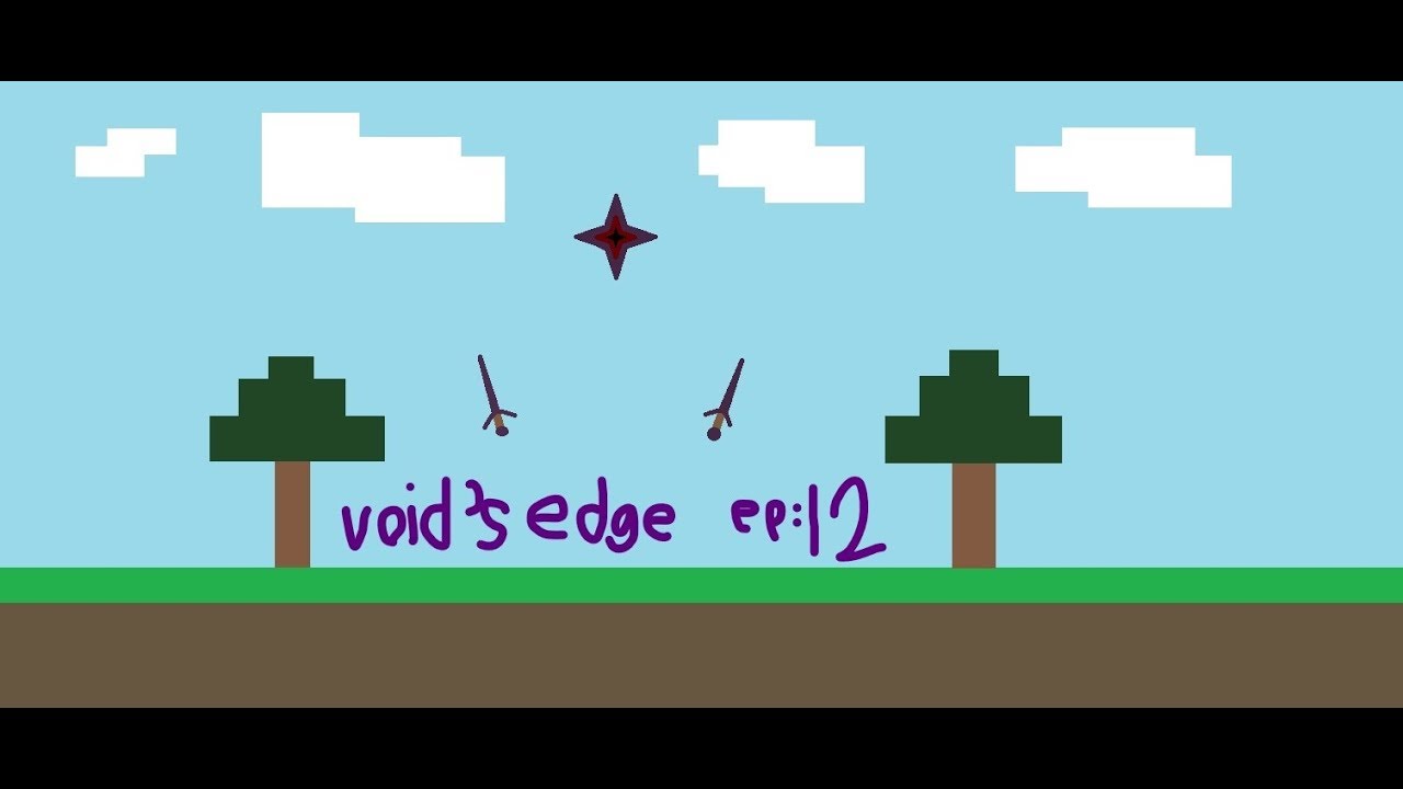 Voids Edge finale - YouTube
