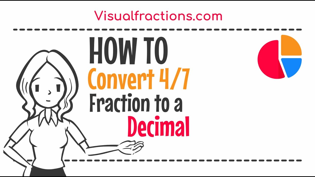 Converting 4/7 to a Decimal: A Step-by-Step Tutorial #decimal # ...