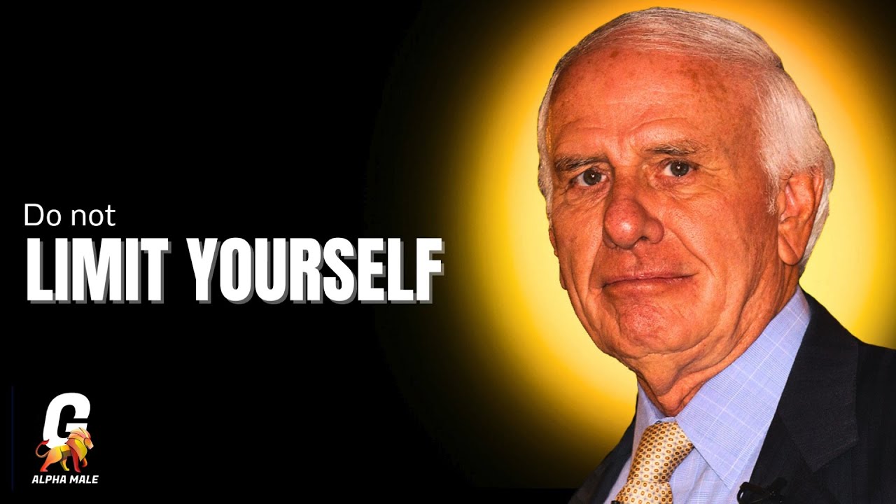 DON'T LIMIT YOURSELF - Motivational & Discipline Speech | Jim Rohn ...
