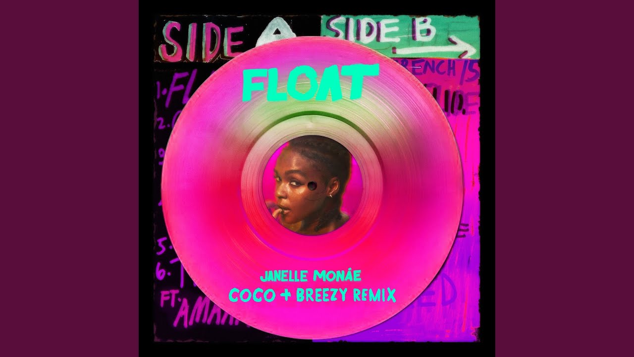 Float (Coco & Breezy Remix) - YouTube Music