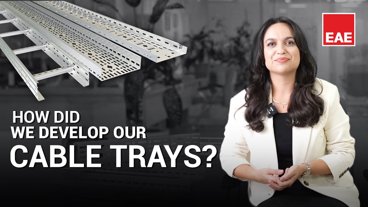 How Did We Develop Our Cable Trays? | EAE Cable Trays - YouTube