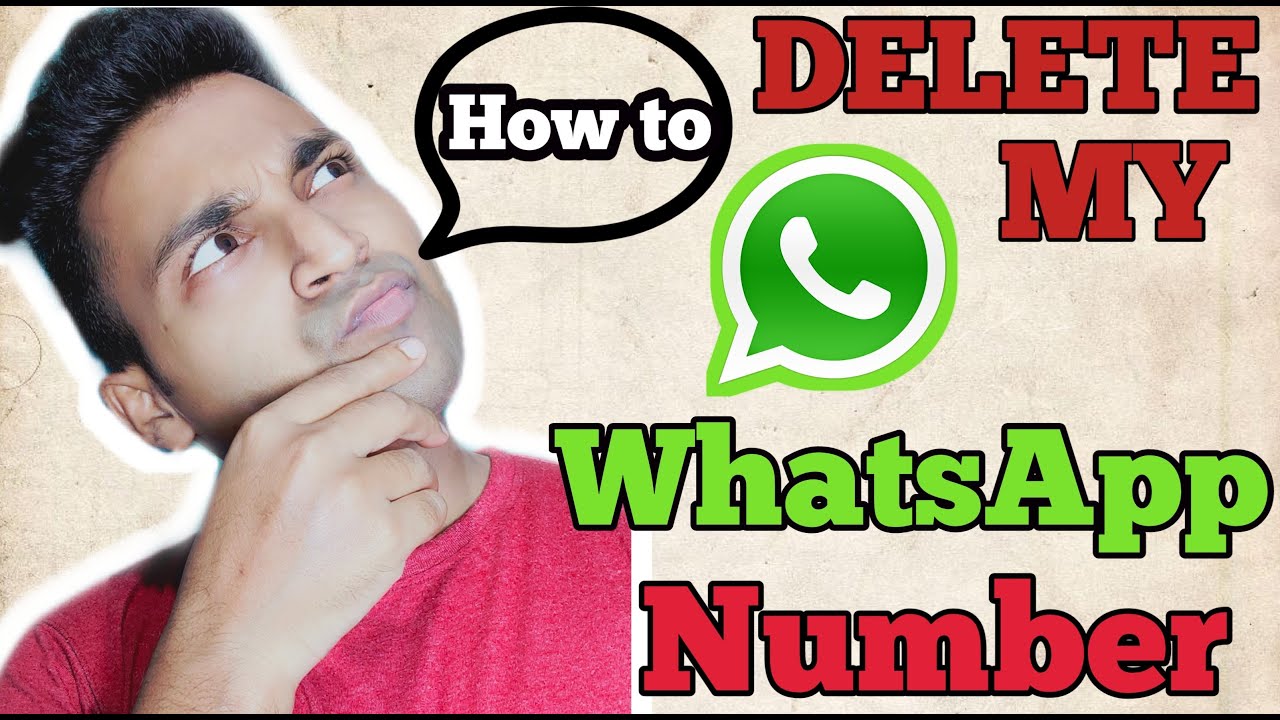 How to DELETE My WHATSAPP Number from my phone | IN HINDI | Step By ...