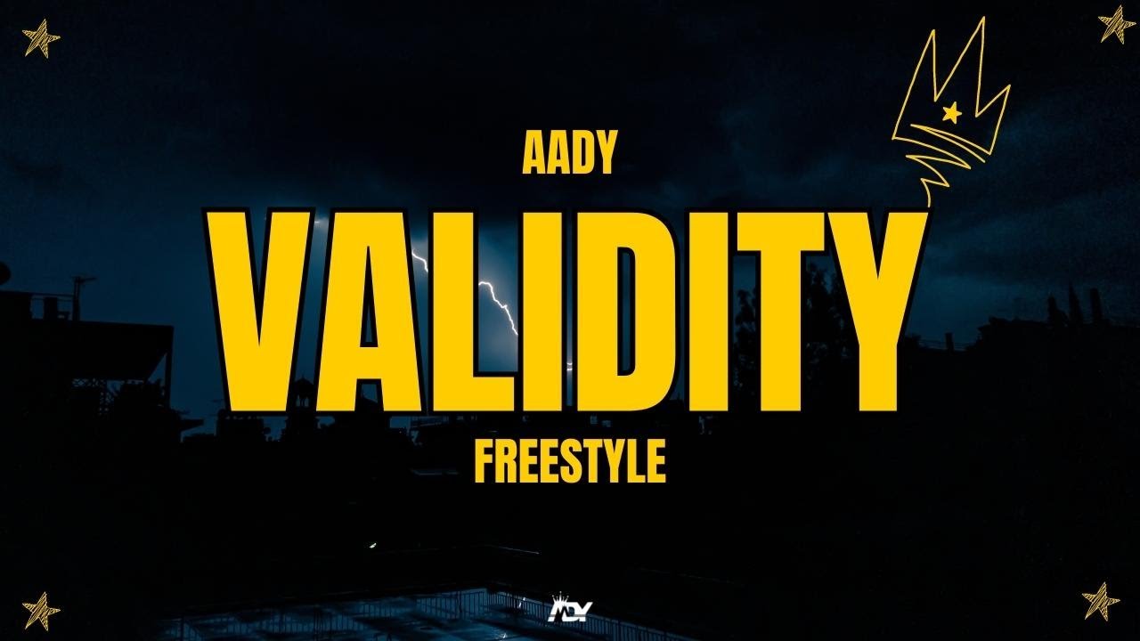 Validity Freestyle - Aady | Prod. By @baraondabeat | RXVI x RM ...
