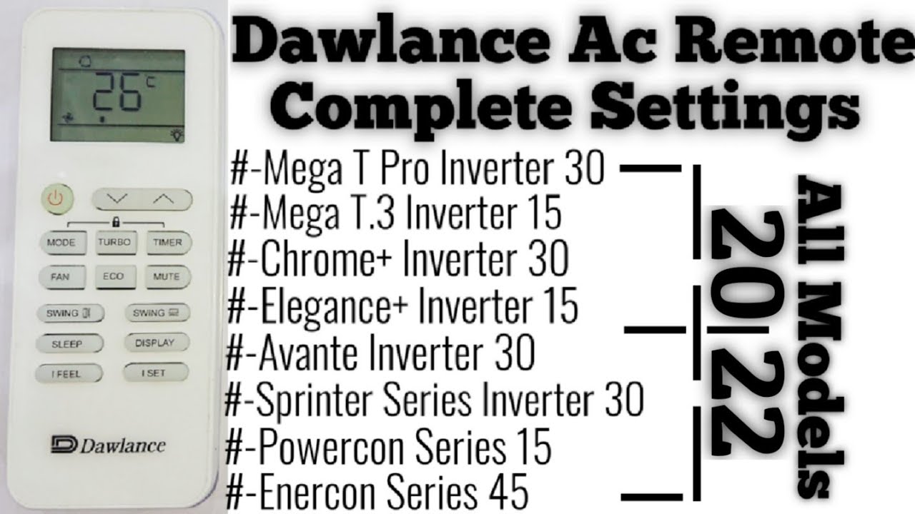 Dawlance Latest Ac Remote Settings 2022 Model - Mega T Pro Inverter ...