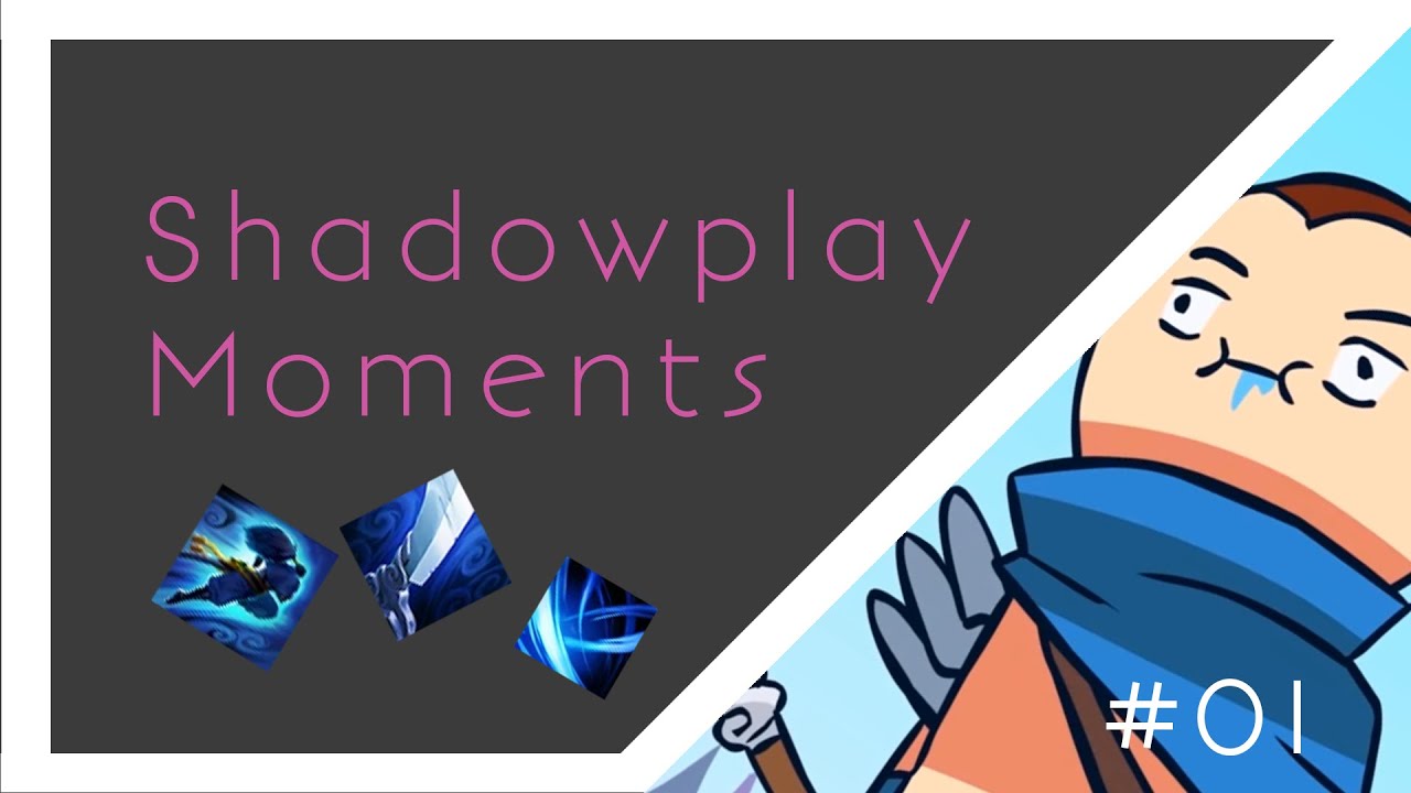 Shadowplay Moments | 1 - YouTube