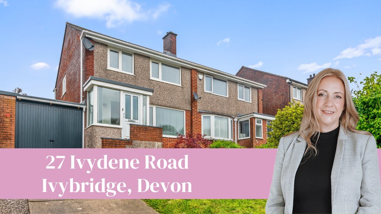 27 Ivydene Road, Ivybridge, PL21 9BJ - YouTube