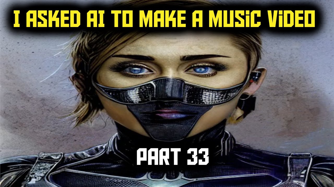 I asked AI to make a Music Video Part 33 - YouTube