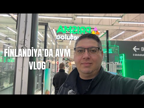 FİNLANDİYA'DA AVM TURU VE MARKETTE RUTİN ALIŞVERİŞ #2 #finland #avrupadayaşam #avrupa #türkiye#vlog