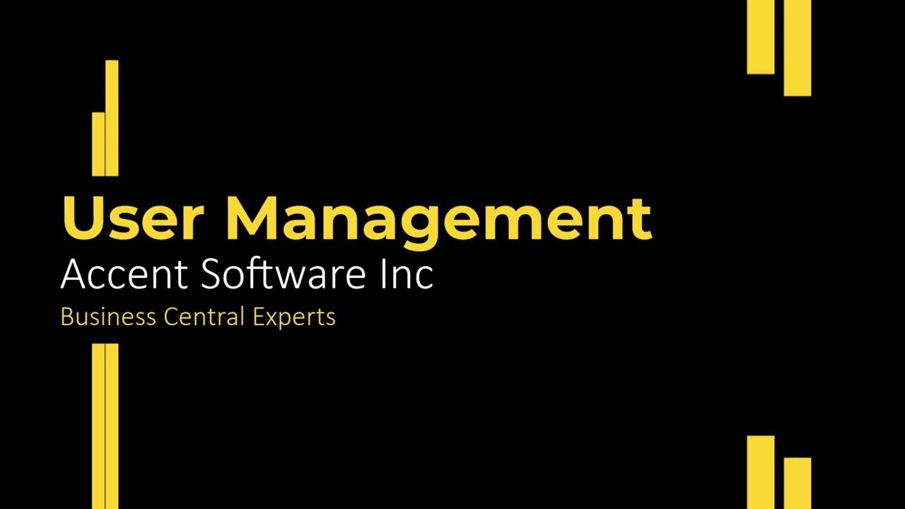 Microsoft Dynamics 365 Business Central - User Management and ...